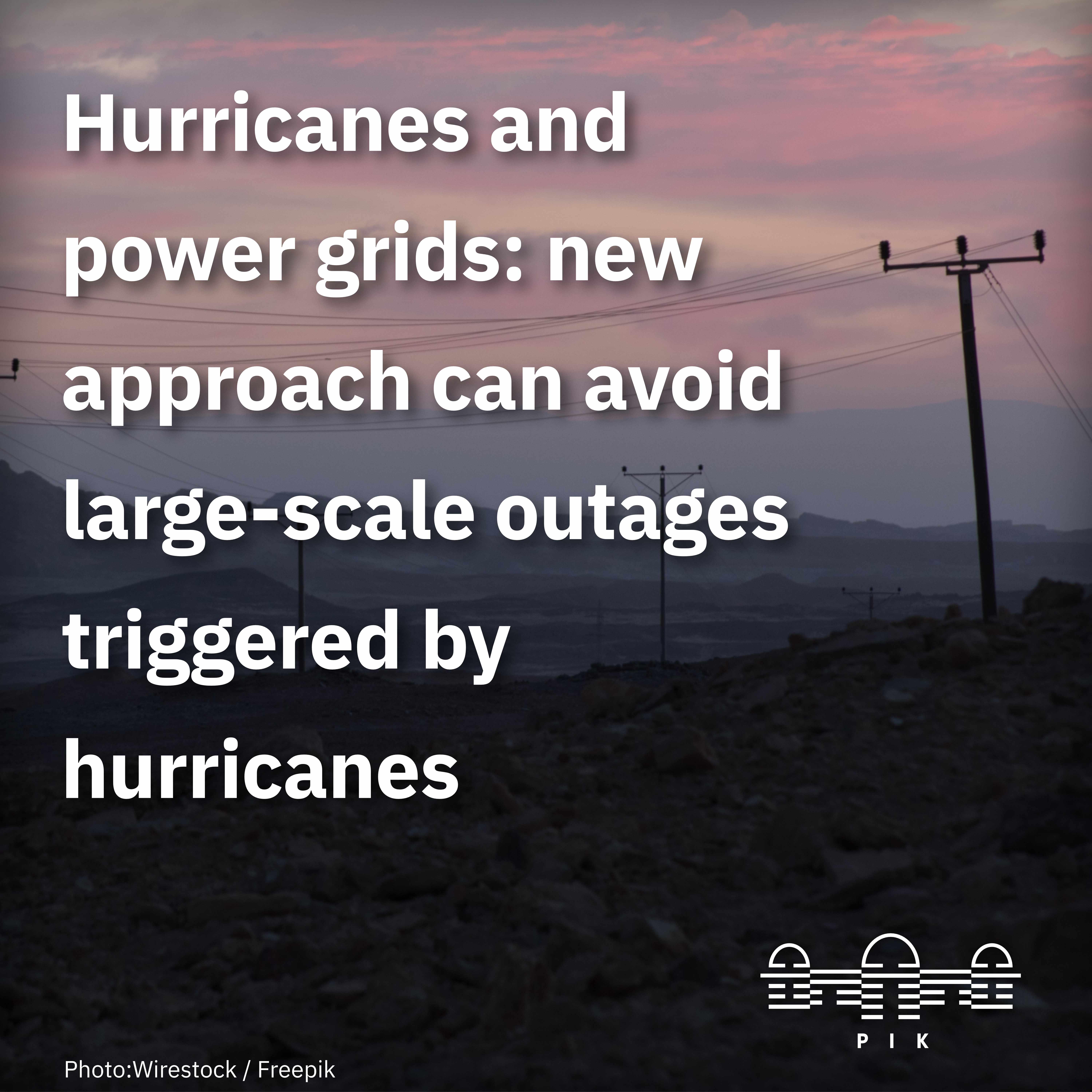 Hurricanes and power grids — Potsdam-Institut für Klimafolgenforschung
