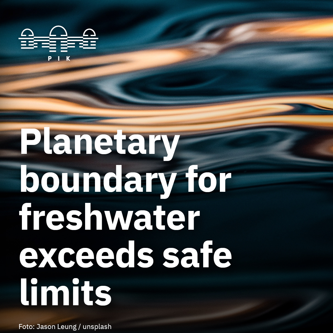 Planetary boundaries update: freshwater boundary exceeds safe limits ...