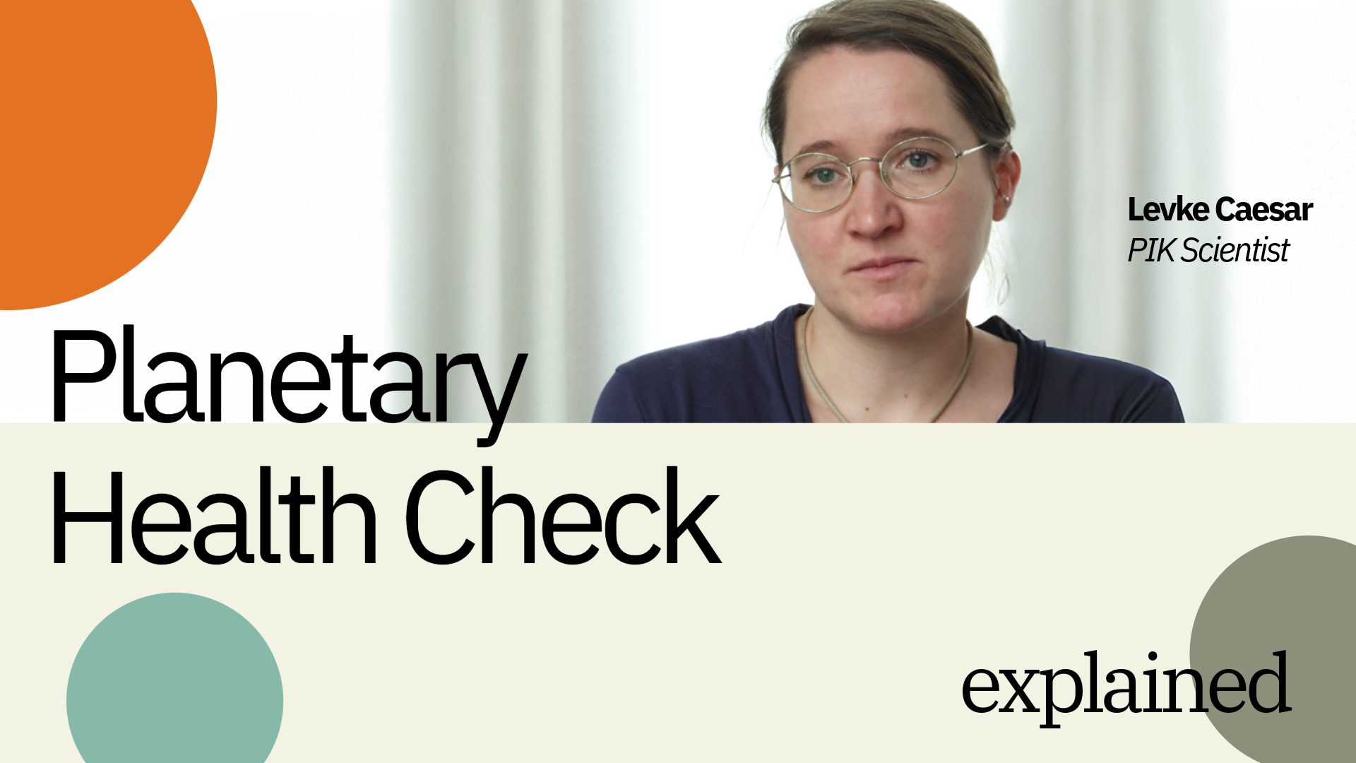 Planetary Health Check explained by Levke Caesar — Potsdam-Institut für ...
