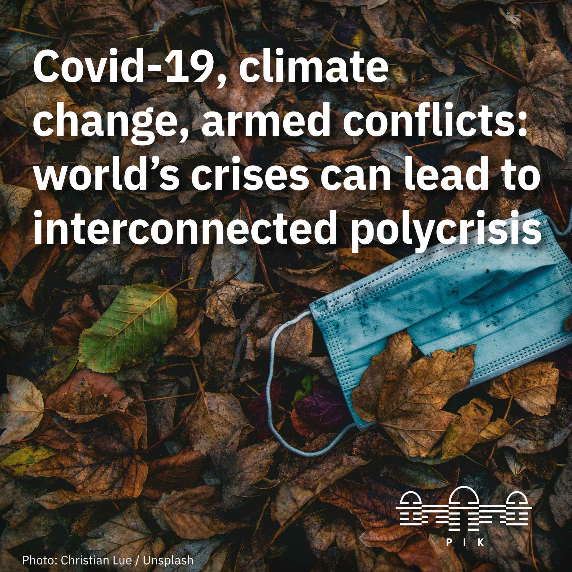 World’s crises can lead to interconnected polycrisis — Potsdam-Institut ...